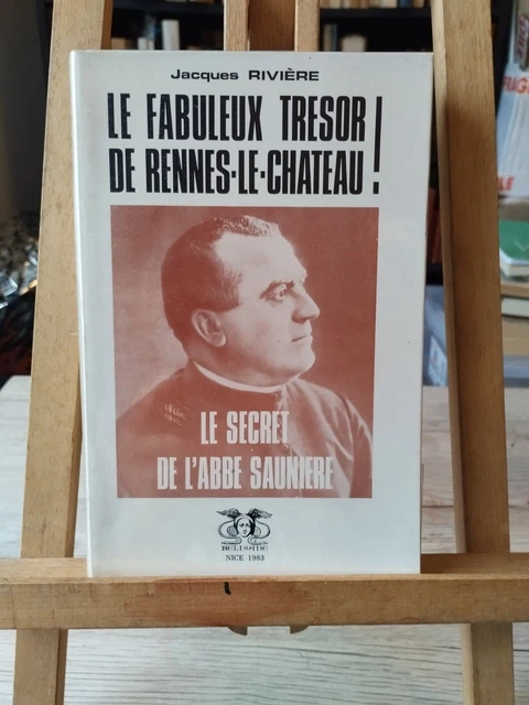 LE FABULEUX TRESOR De Rennes-Le-Chateau! Jacques Riviere. Ed Belisane ...