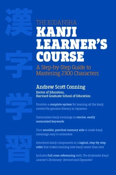 KODANSHA KANJI LEARNER'S Course : A Step-by-Step Guide to Mastering 2300 Char... £24.98 ...