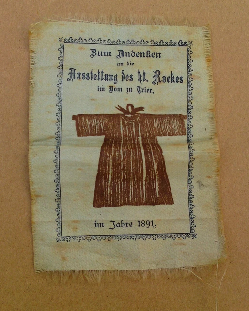 RARITÄT -TRIER -PILGER Stoff Flyer- Heilig Rock Wallfahrt im Jahre 1891 ...