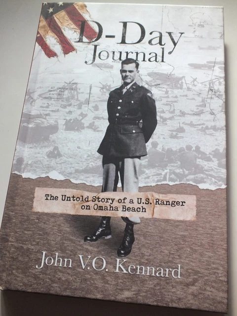 D-DAY JOURNAL: THE Untold Story of a U.S. Ranger on Omaha Beach £10.75 ...