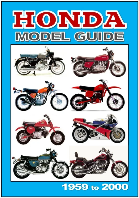 HONDA MOTORCYCLE IDENTIFICATION Guide All Models 1959 on CB XL SL CL GL ...