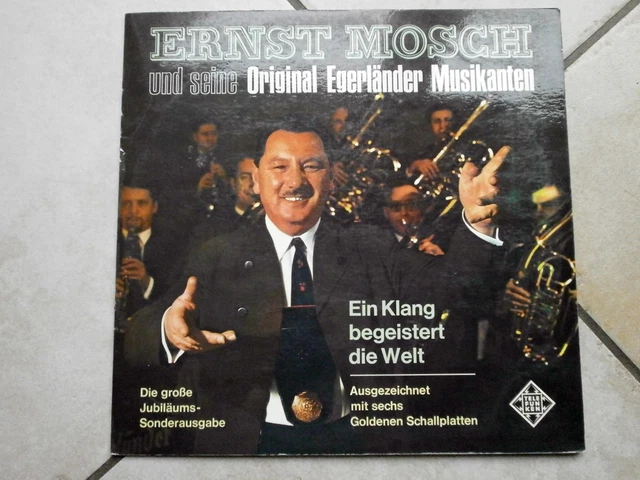 LP ERNST MOSCH und Orig. Oberkrainer Musikanten - Ein Klang begeistert ...
