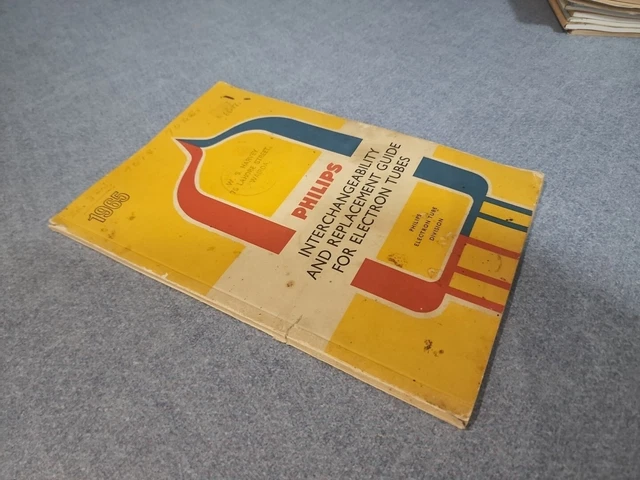 PHILIPS INTERCHANGEABILITY AND Replacement Guide For Electron Tube Book ...