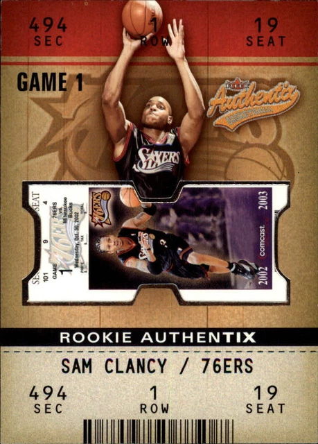 2002-03 FLEER AUTHENTIX 76ers Basketball Card #129 Sam Clancy Rookie ...