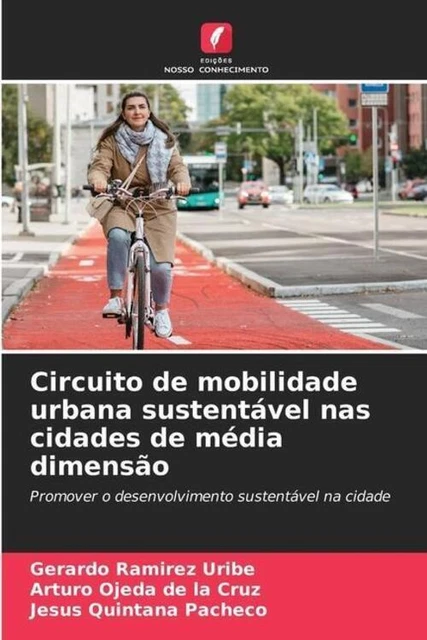 CIRCUITO DE MOBILIDADE urbana sustentável nas cidades de média dimensão | Buch EUR 54,95 ...