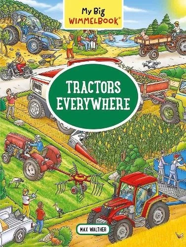 MAX WALTHER MY Big Wimmelbook® - Tractors Everywhere (Libro de cartón ...