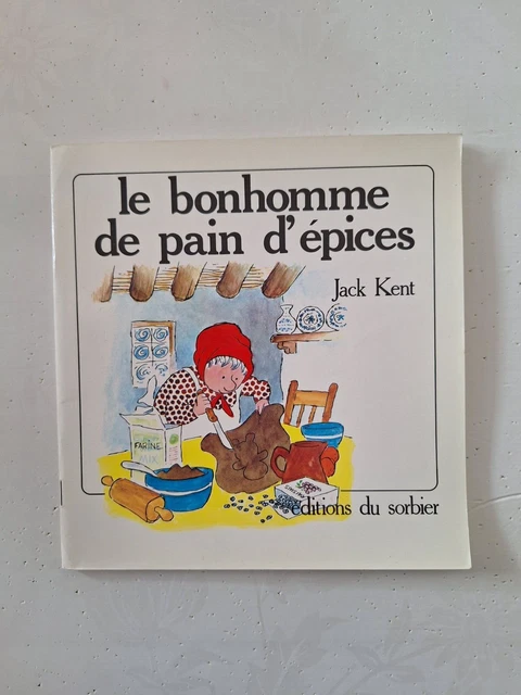 LE BONHOMME DE pain d'épices - Jack Kent - éditions du sorbier EUR 15 ...