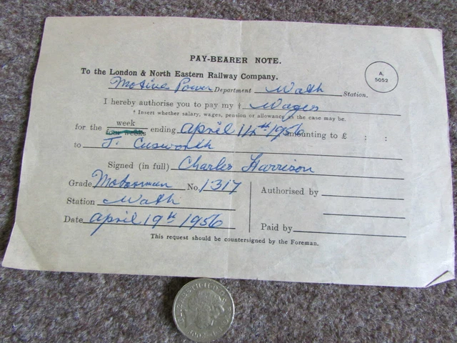 LNER RAILWAY 1956 Pay Bearer Note re WAGES reference A 5052 £4.99 ...