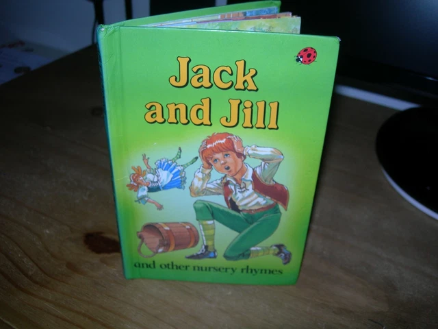 LADYBIRD BOOK JACK And Jill And Other Nursery Rhymes - First Edition ...