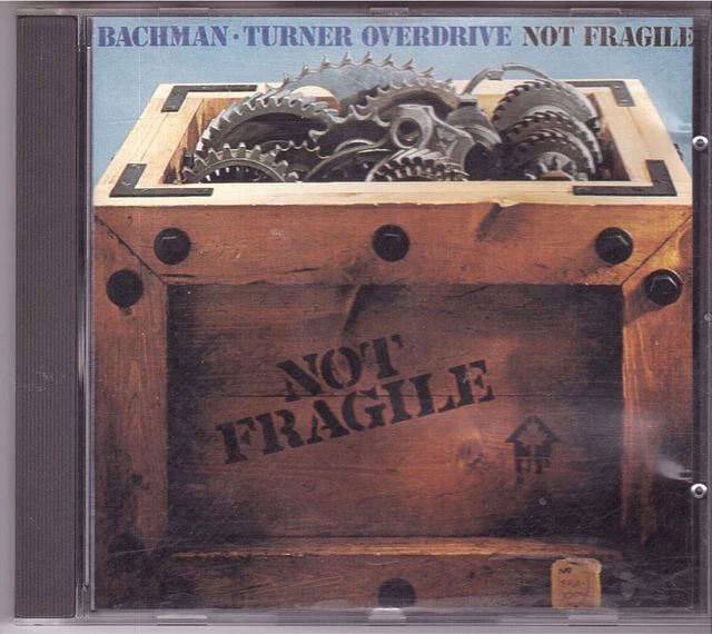 BACHMAN TURNER OVERDRIVE - Not Fragile (CD 1974) EUR 7,99 - PicClick FR