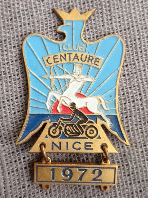 ANCIEN INSIGNE MOTO Club de Nice Le Centaure 1972 EUR 15,00 - PicClick FR