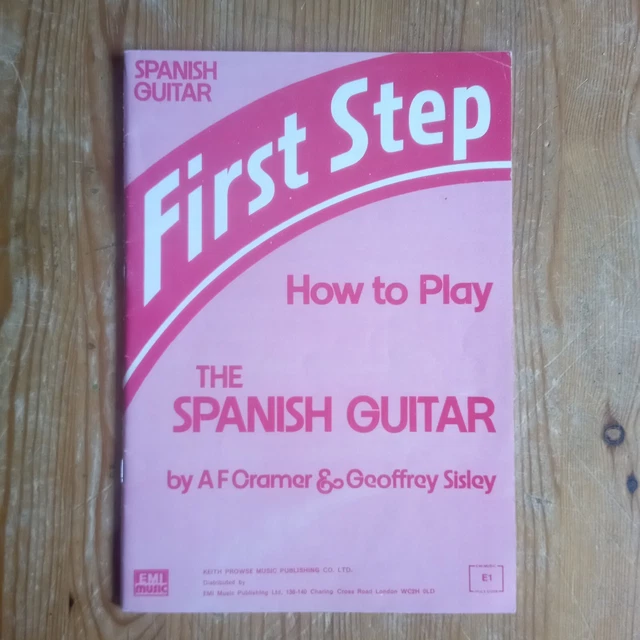HOW TO PLAY The Spanish Guitar by A F Cramer & G Sisley - First Step ...