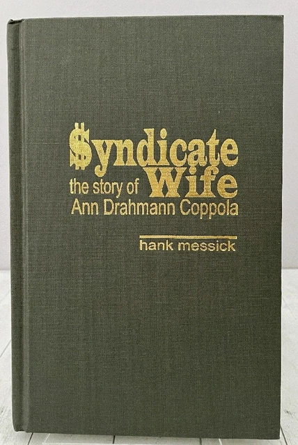 SYNDICATE WIFE: THE Story of Ann Drahmann Coppola $119.77 - PicClick