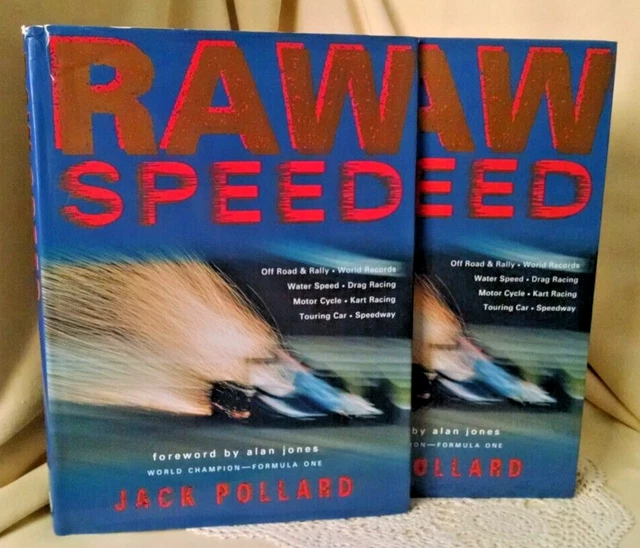 RAW SPEED BY Jack Pollard Hc/Dj Book Company 1996 Australia Off Road ...
