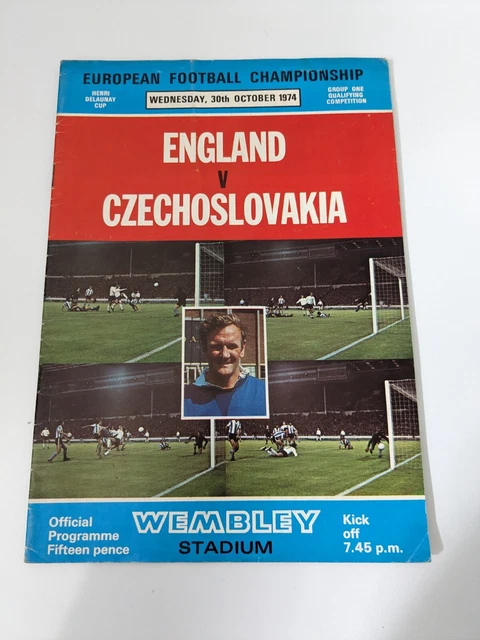ENGLAND V. CZECHOSLOVAKIA: 30th October 1974 (Euro Qualifier) £0.80 ...