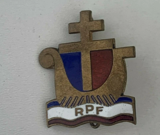 ANCIEN INSIGNE MILITAIRE RPF Rassemblement du Peuple Français De Gaule ...