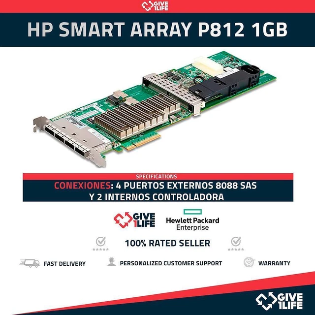 HP SMART ARRAY P812 - 1Gb Cache + Batterie-6 Ports-488948-001 ...