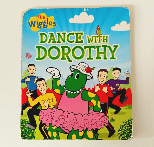 THE WIGGLES ORIGINAL Wiggles Dance With Dorothy Hardcover Board Book ...