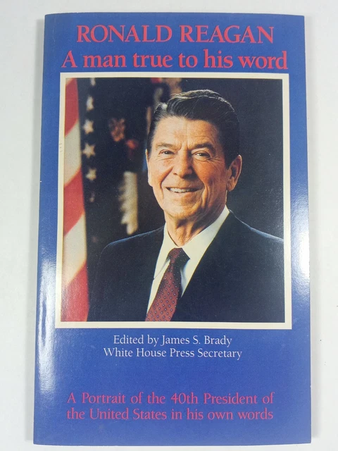 1984 PRESIDENT RONALD Reagan A Man True To His Word Vintage Paperback ...
