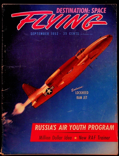 VINTAGE FLYING MAGAZINE September 1952 Space Lockheed Ram Jet Russia ...