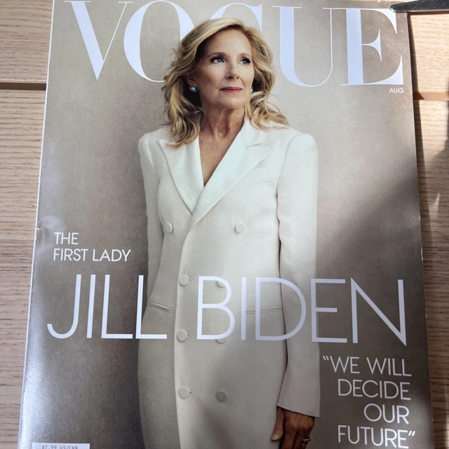 VOGUE MAGAZINE AUGUST 2024 The First Lady Jill Biden We Will Decide Our ...
