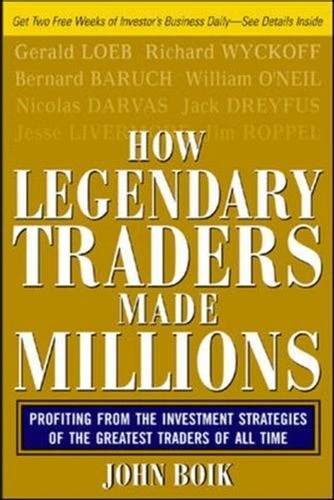 HOW LEGENDARY TRADERS Made Millions New Boyik John English Paperback ...