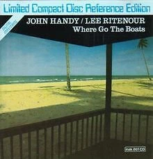 WHERE GO THE Boats de Lee Ritenour, John Handy | CD | état bon EUR 7,60 ...