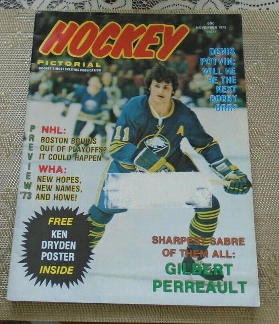 HOCKEY PICTORIAL MAGAZINE Gilbert Perrault November 1973 Ken Dryden ...