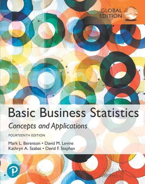 BASIC BUSINESS STATISTICS, Global Edition | David Levine (u. a ... BASIC BUSINESS STATISTICS, Global Edition | David Levine (u. a ...