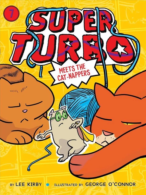 SUPER TURBO MEETS the Cat-Nappers by Lee Kirby (English) Hardcover Book ...