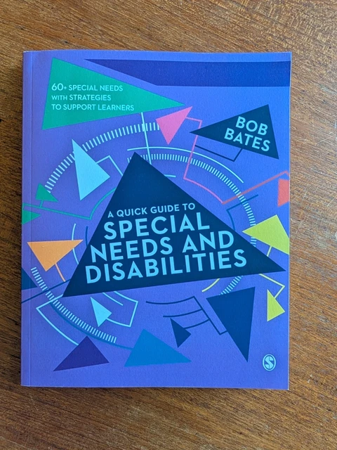 QUICK GUIDE TO Special Needs and Disabilities by Bob Bates £1.13 ...