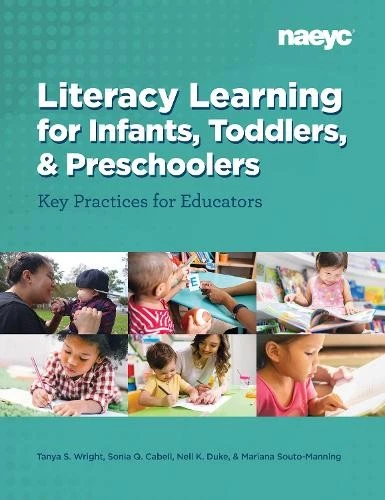 NELL K. DUKE Mariana Souto-Manning Ta Literacy Learning forInfants ...