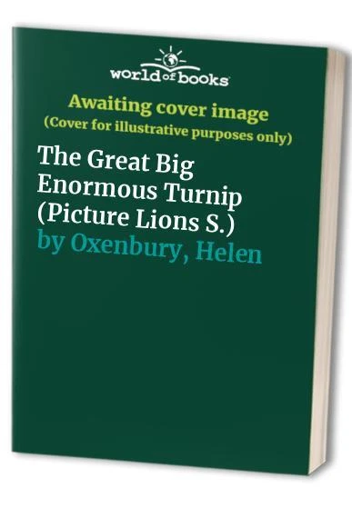 THE GREAT BIG Enormous Turnip (Pict..., Oxenbury, Helen EUR 4,30 ...