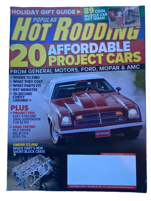 POPULAR HOT RODDING Magazine - December 2009 Volume 49 No.12 $14.99 ...
