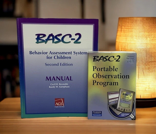 BEHAVIOR ASSESSMENT SYSTEM for Children Manual (BASC-2) Portable ...