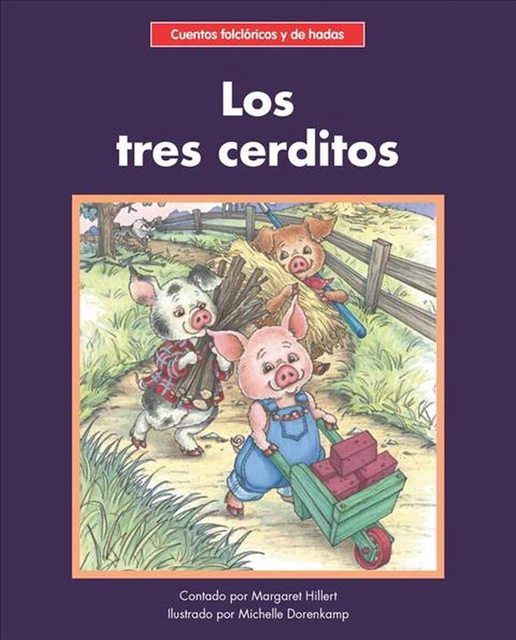 LOS TRES CERDITOS = The Three Little Pigs by Margaret Hillert (Spanish ...