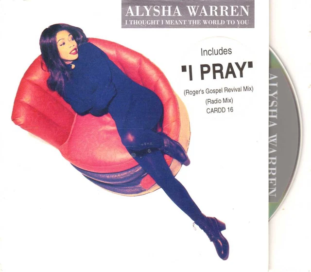 ALYSHA WARREN - I Thought I Meant The World To You - CDS - 1995 - 4TR ... ALYSHA WARREN - I Thought I Meant The World To You - CDS - 1995 - 4TR ...