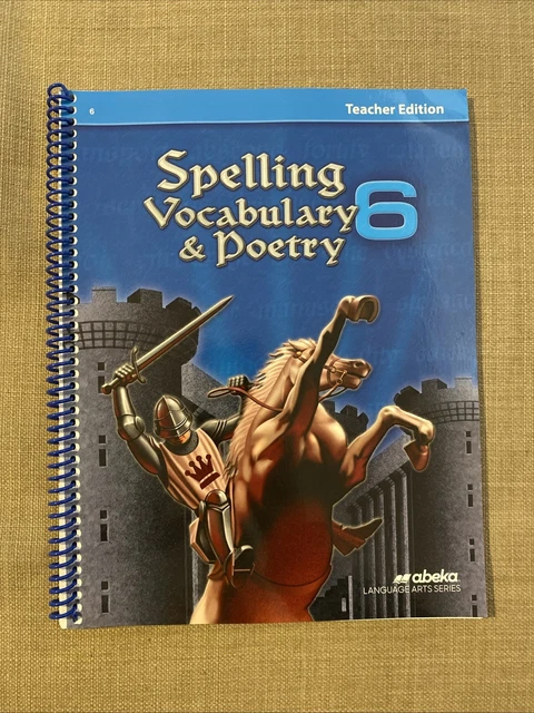 ABEKA SPELLING VOCABULARY Poetry 6th Grade Workbook Test Key Teacher ...