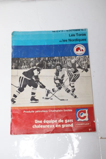 OCTOBER 18 1973 Quebec Nordiques Toronto Toros Game Program French $9. ...