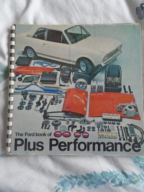 THE FORD BOOK of Plus Performance for Cortina pub c1966 £40.00 ...