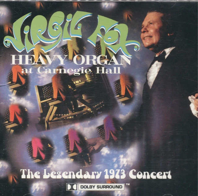 VIRGIL FOX HEAVY Organ at Carnegie Hall - The Legendary 1973 Concert CD ...