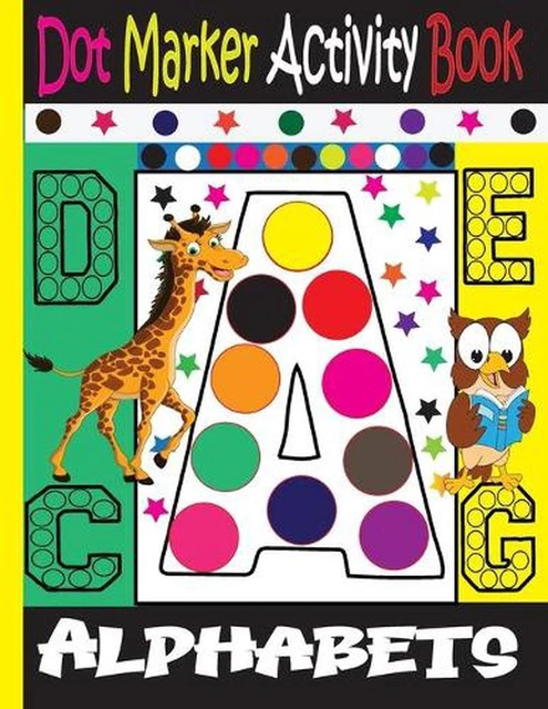 ALPHABET DOT MARKER Activity Book: Dot marker ABC Alphabet Activity ...
