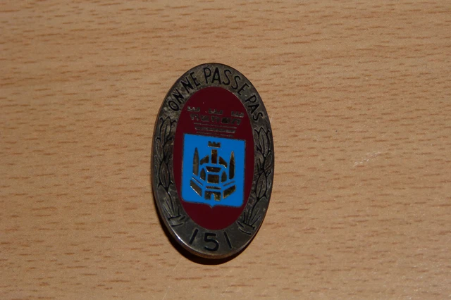 INSIGNE &151E R.I.& 151ème RÉGIMENT D'INFANTERIE ARTHUS-BERTRAND ED ...
