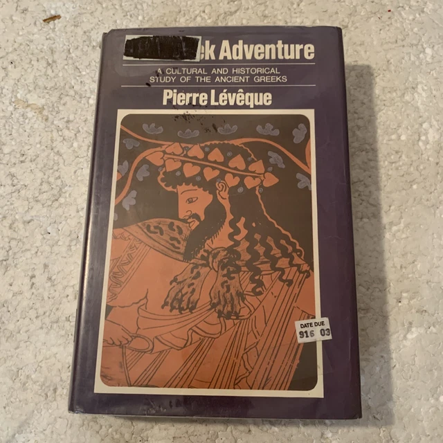 THE GREEK ADVENTURE by Pierre Leveque 1968 English Translation HC/DJ £ ...