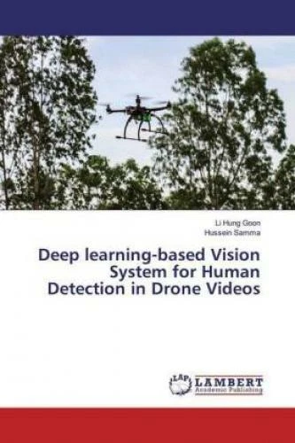 Deep Learning Based Vision System For Human Detection In Drone Videos 5761 Eur 39 90 Picclick De