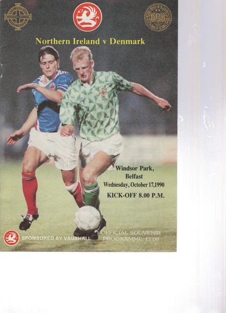 NORTHERN IRELAND V . Denmark 17th.October 1990 . Folder. B. £3.82 ...