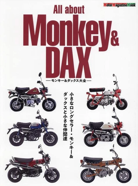 ALL ABOUT SINGE & Dax -monkey Taizen Motor Magazine Mook Japonaise ...