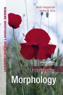 UNDERSTANDING MORPHOLOGY (UNDERSTANDING Language) by ... | Book ...