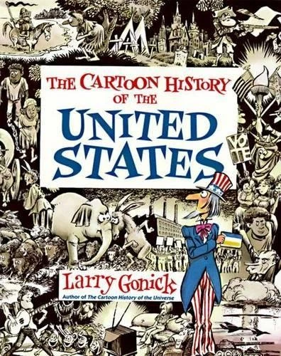LARRY GONICK THE Cartoon Guide to United States History (Poche) EUR 24 ...