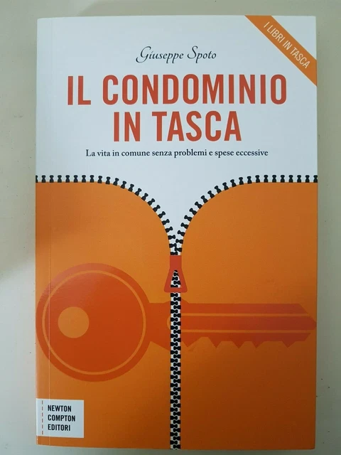 LIBRO GIUSEPPE SPOTO - Il Condominio In Tasca - Manuali Newton Compton ...